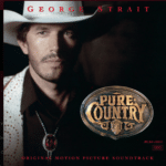 George Strait's Pure Country Album and Movie: A Career Milestone ...